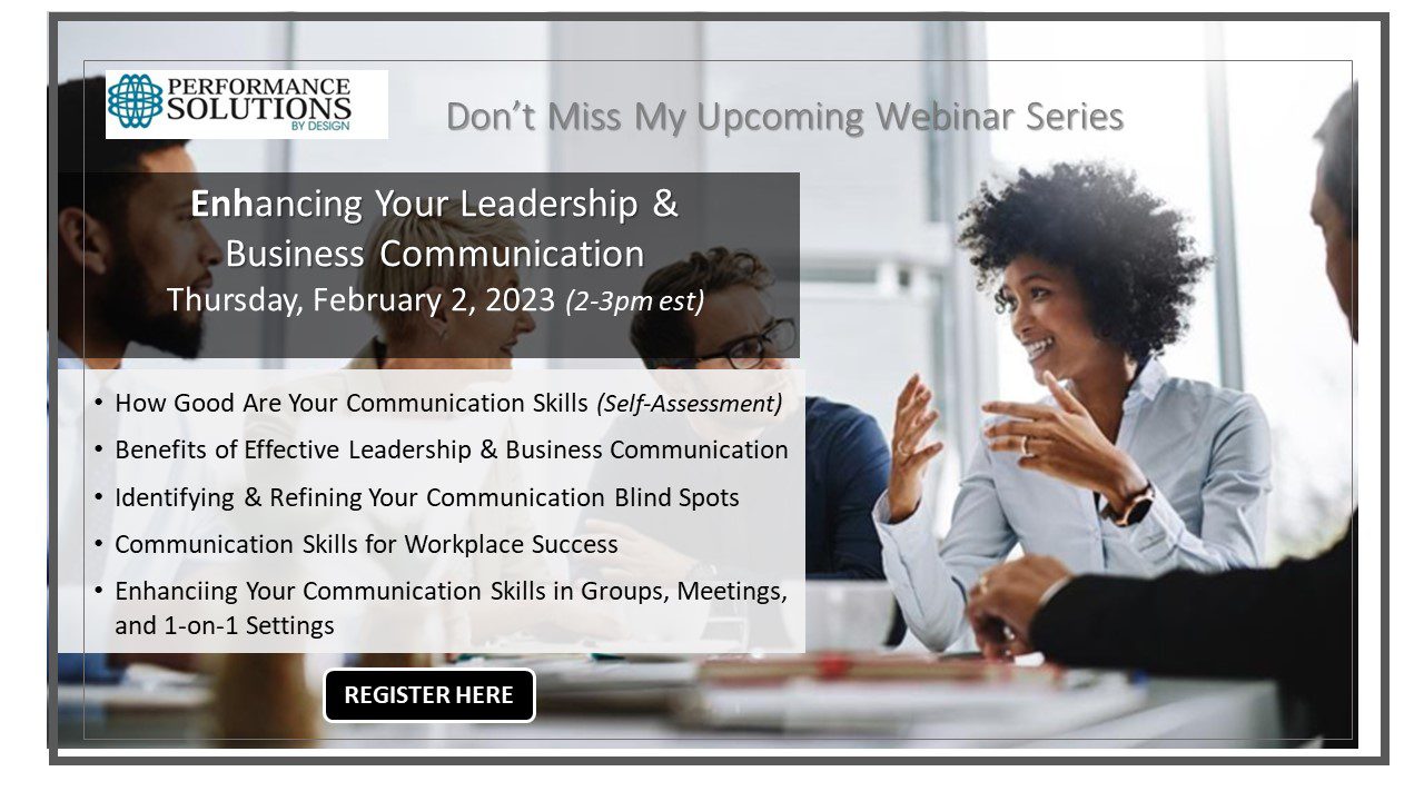 Webinar - Enhancing Communication - Performance Solutions by Design Webinar - Enhancing Communication - Performance Solutions by Design